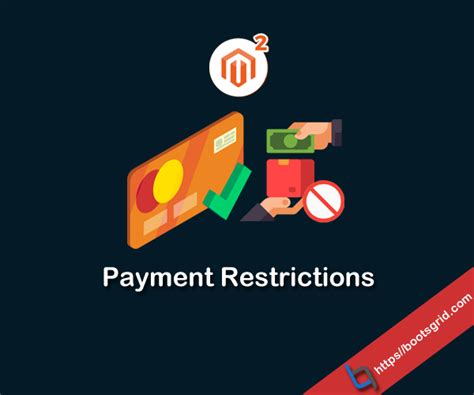 Magento Payment Restrictions Bootsgrid