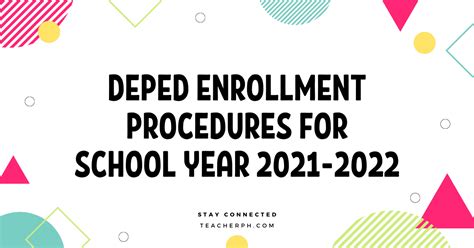 Deped Enrollment Procedures For School Year 2021 2022 Teacherph