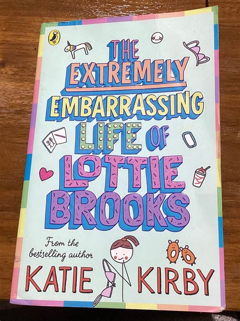 The extremely embarrassing life of Lottie brooks.(book 1) - Nat’s Pen - Medium