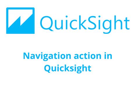how to use navigation action in quicksight data pivotal
