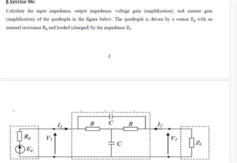 Exercise 06 Calculate The Input Impedance Output Impedance Voltage