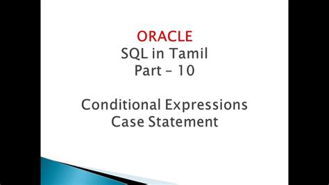 10 Case Statement Conditional Statement Oracle Sql Youtube