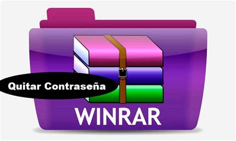 5 Soluciones Eficientes Para Quitar Contraseña A Winrar
