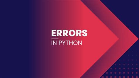 Python Errors And Components Youtube
