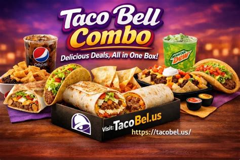Taco Bell Combo Boxes Menu Prices And Nutrition Guide My Blog