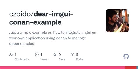 github czoido dear imgui conan example just a simple example on how