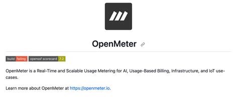 OpenMeter 一个实时可扩展的云产品使用计量解决方案 GitHub精选 世界你我他开源靠大家