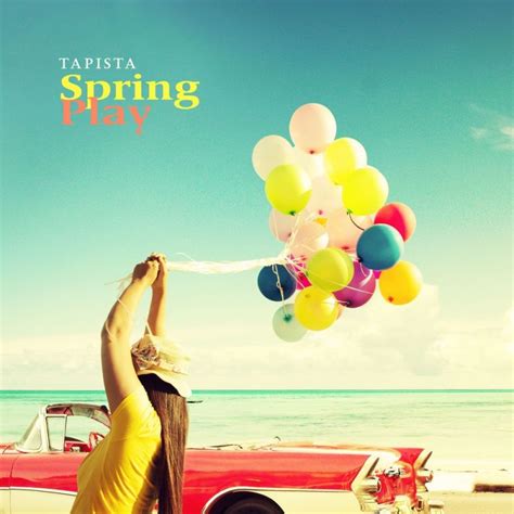 tapista spring play [digital single] 2018