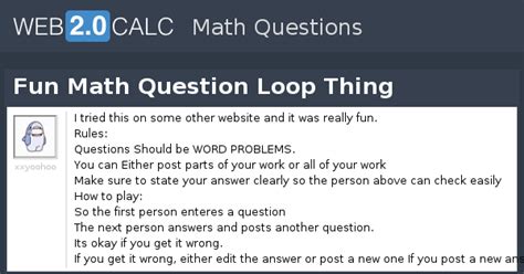 View Question Fun Math Question Loop Thing