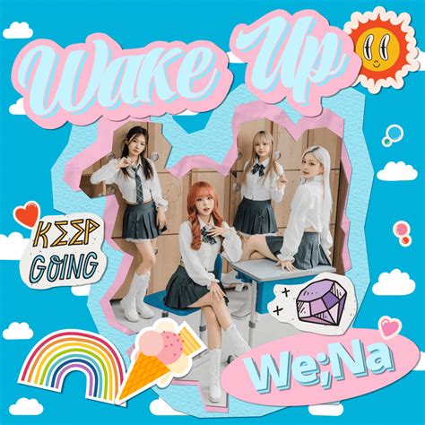 We Na Kor Wake Up Lyrics And Tracklist Genius