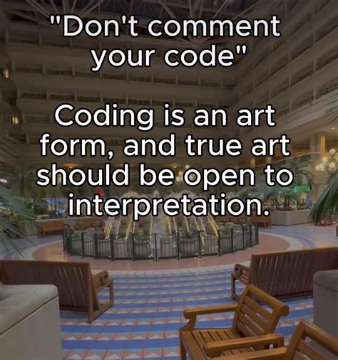 the art form of uncommented code ·
