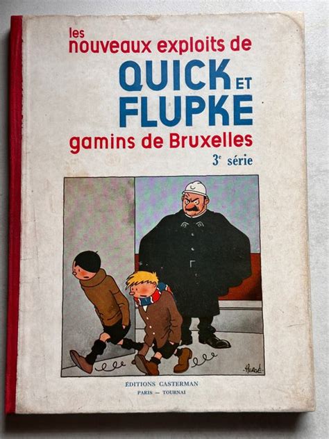 Quick Et Flupke T3 Les Nouveaux Exploits De Quick Et Catawiki