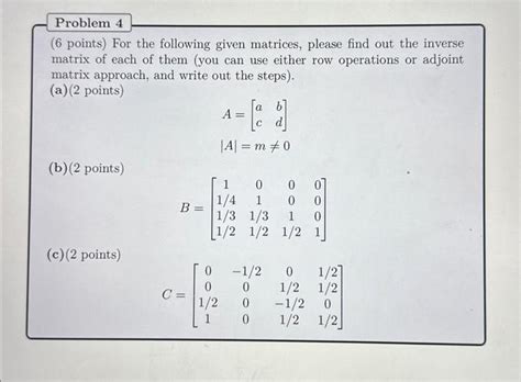 solved 6 points for the following given matrices please