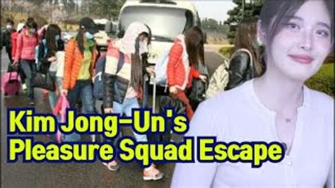 Kim Jong Uns Pleasure Squad Escape From North Korea Goyimtv