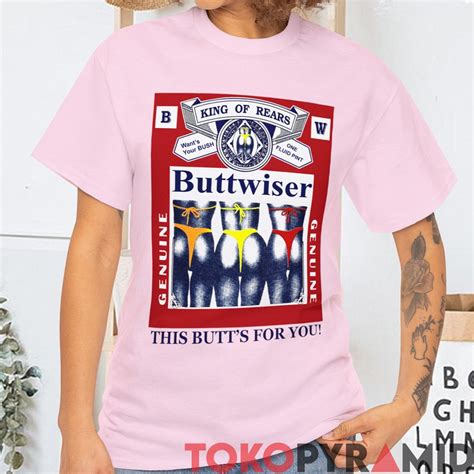 Rare Vintage Buttwiser King Of Rears Shirt Tokopyramid