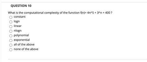Solved QUESTION What Is The Computational Complexity Of Chegg