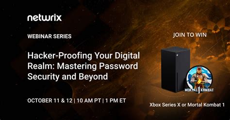 Hacker Proofing Your Digital Realm Mastering Password Security And Beyond Netwrix