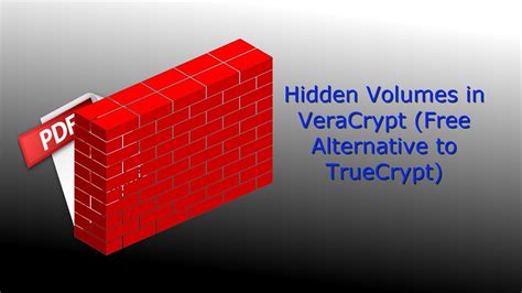 make a hidden veracrypt volume free alternative to truecrypt youtube