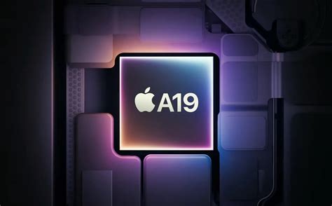 Apples A19 And A19 Pro Chips Everything We Know So Far