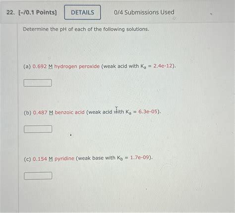 solved points]0 4 ﻿submissions useddetermine the ph ﻿of each