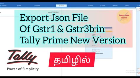 how to export json file for gstr 1 and gstr 3b in tally prime 3 0 tamil தமிழில் youtube