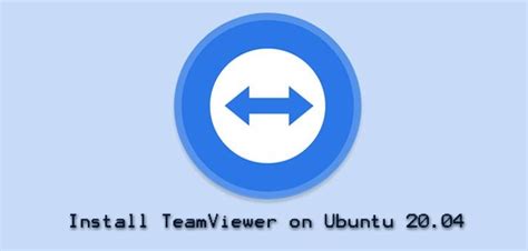 install teamviewer on ubuntu 20 04 lts step by step process artofit