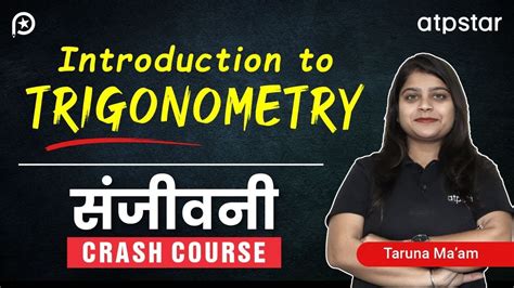 Introduction To Trigonometry Class 10 Ncert Maths Chapter 8 One Shot Revision Atp Star