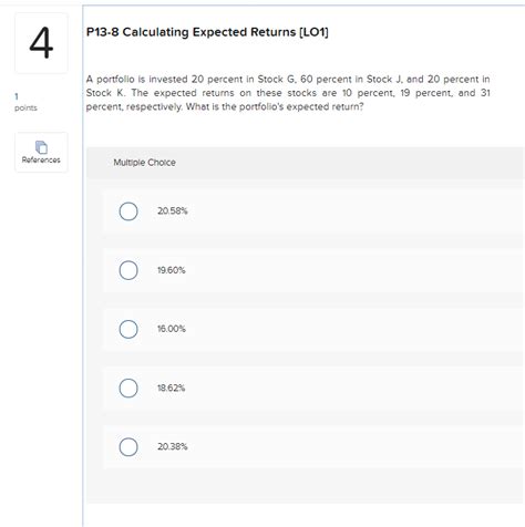 solved p13 8 calculating expected returns [lo1] 4 1 points a