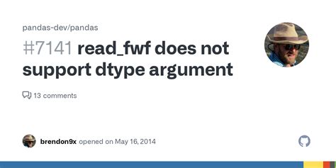 Read Fwf Does Not Support Dtype Argument Issue Pandas Dev Pandas Github