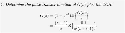 solved determine the pulse transfer function of g s ﻿plus