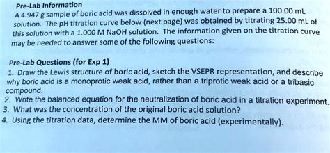 Pre Lab Information A 4 947 G Sample Of Boric Acid Was Dissolved In Enough Water To Prepare A