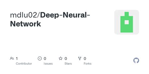 GitHub Mdlu Deep Neural Network