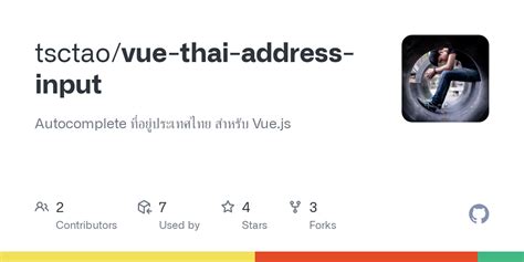 GitHub tsctao vue thai address input Autocomplete ทอยประเทศไทย สำหรบ Vue js