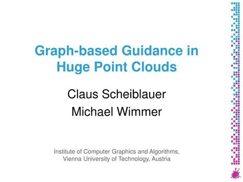Ppt Graph Based Guidance In Huge Point Clouds Powerpoint Presentation