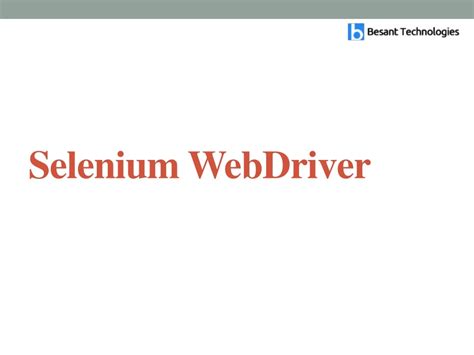 Ppt Selenium Webdriver Powerpoint Presentation Free Download Id8435006