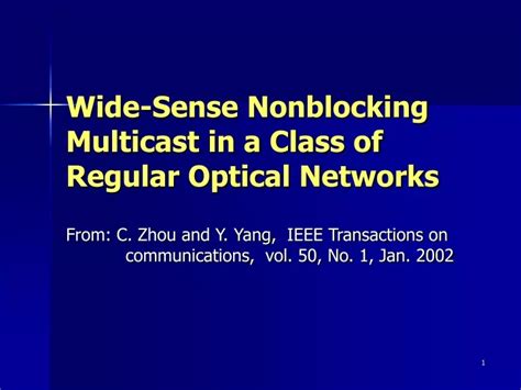 ppt wide sense nonblocking multicast in a class of regular optical