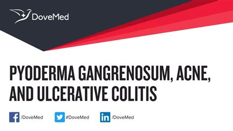 Pyoderma Gangrenosum Acne And Ulcerative Colitis Dovemed