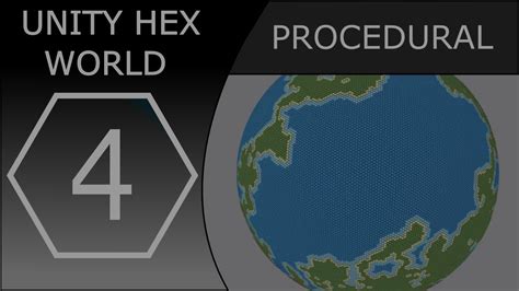 Unity Engine Hexworld Generator New Part 4 Youtube