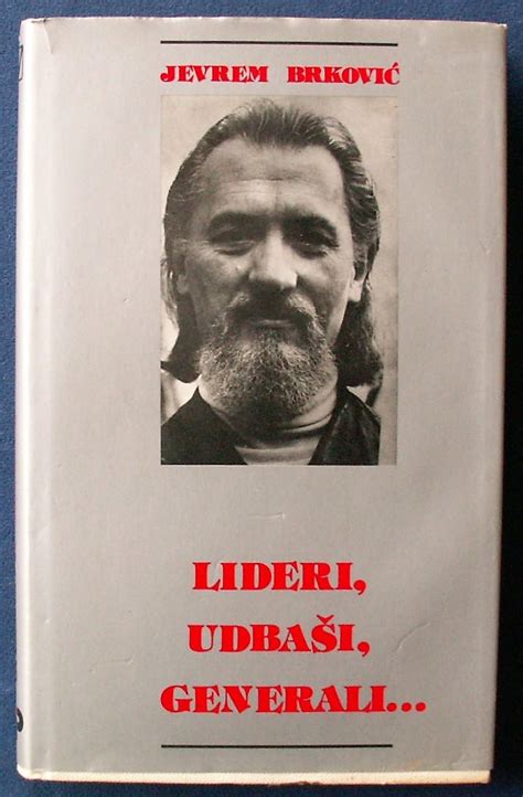 Lideri UdbaŠi Generali Jevrem Brković Tel 0981824520