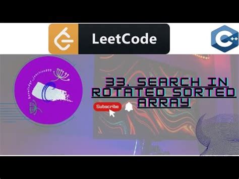 Search In Rotated Sorted Array LEETCODE Problem 33 YouTube