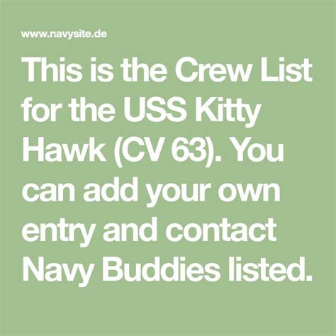 This Is The Crew List For The Uss Kitty Hawk Cv 63 You Can Add Your