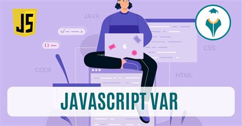 JavaScript Var Definition Syntax Characteristics And Examples Shiksha Online