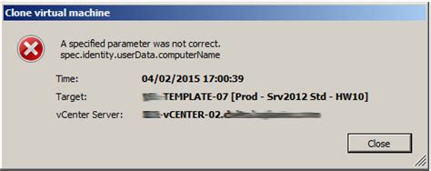 Virtual Machine Customisation Fails With Error A Specified Parameter