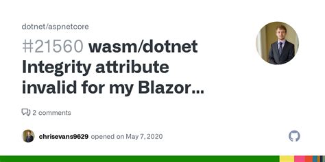 Wasmdotnet Integrity Attribute Invalid For My Blazor App On Github Pages · Issue 21560