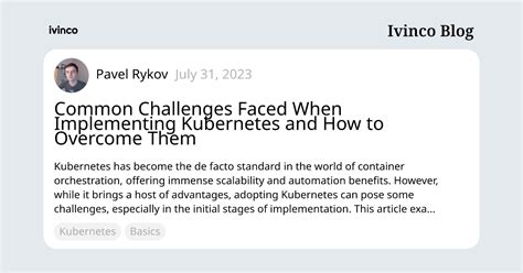 Common Challenges Faced When Implementing Kubernetes And How To