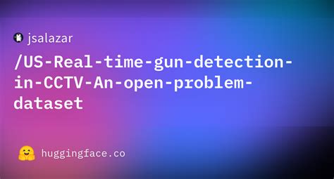 Jsalazar Us Real Time Gun Detection In Cctv An Open Problem Dataset At Main