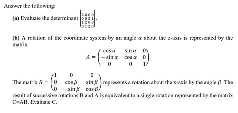 Solved Answer The Following B A Rotation Of The Chegg