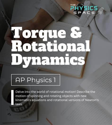 ap physics 1 unit 5 torque and rotational dynamics online course the
