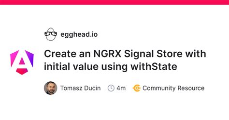 Create An Ngrx Signal Store With Initial Value Using Withstate