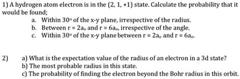 1 A Hydrogen Atom Electron Is In The 211 State Calculate The